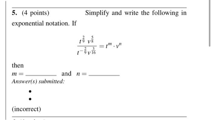 Solved 5. (4 points) Simplify and write the following in | Chegg.com
