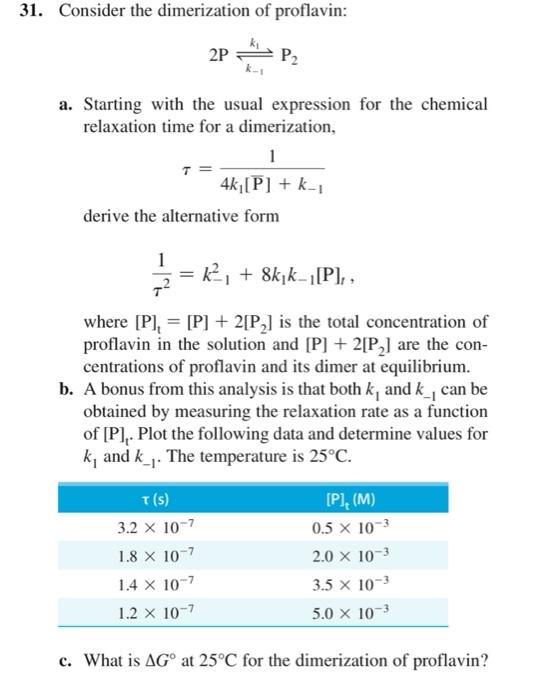 31. Consider the dimerization of proflavin: | Chegg.com