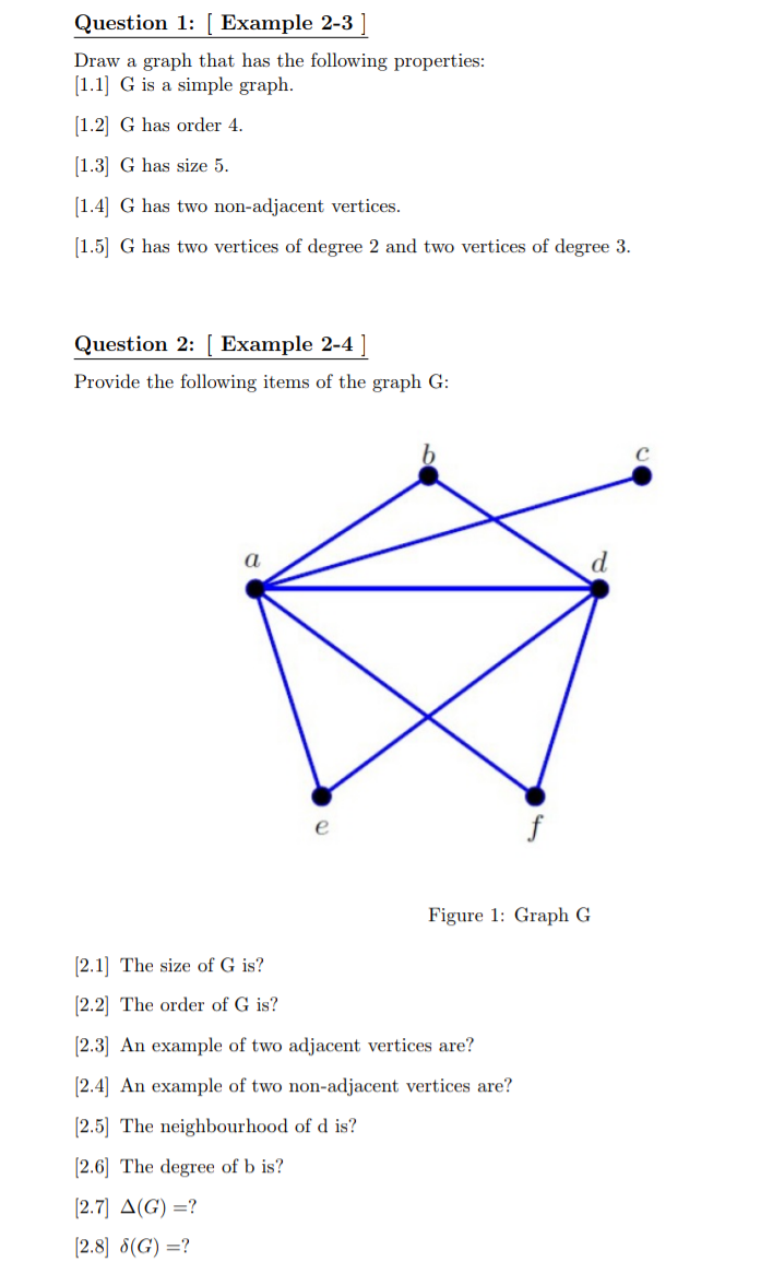 Solved Question 1: [ Example 2-3 ] Draw a graph that has the | Chegg.com