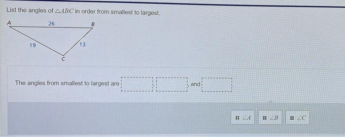 Solved List the angles of ABC in order from smallest to | Chegg.com
