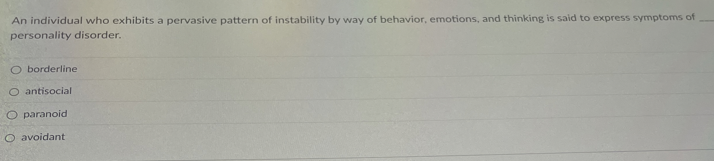 Solved An individual who exhibits a pervasive pattern of | Chegg.com
