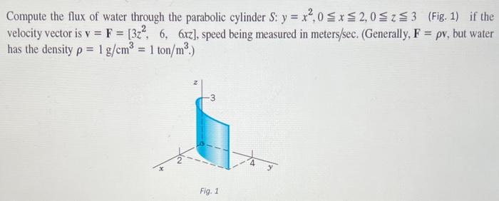 Solved Compute the flux of water through the parabolic | Chegg.com