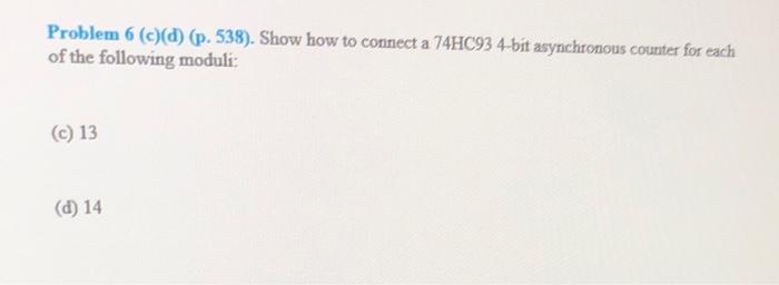 Solved Problem 6 Cd P 538 Show How To Connect A 