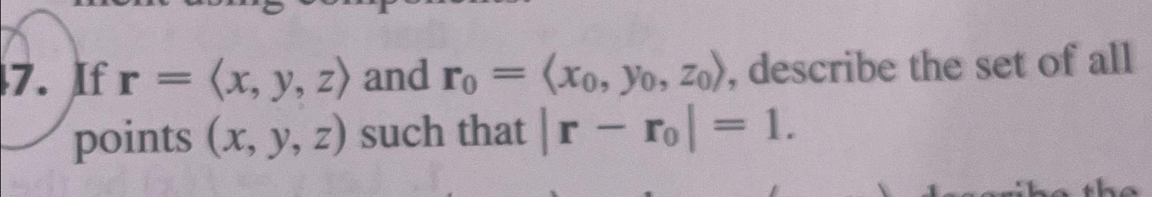 Solved If r=(:x,y,z:) ﻿and r0=(:x0,y0,z0:), ﻿describe the | Chegg.com
