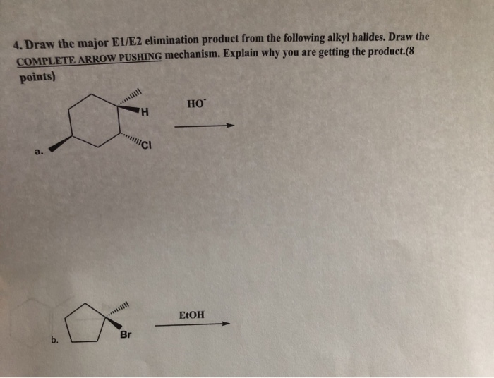 Solved Draw the major E1/E2 elimination product from the | Chegg.com