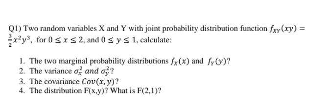 Solved Q1) Two random variables X and Y with joint | Chegg.com