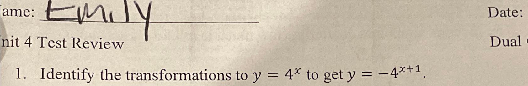 Solved Identify the transformations to y=4x ﻿to get y=-4x+1. | Chegg.com