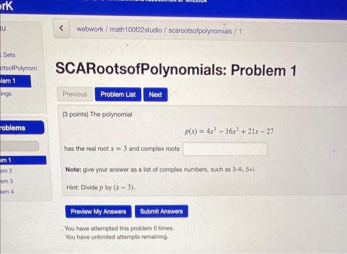 Solved SCARootsofPolynomials: Problem 1 (3 points) The | Chegg.com