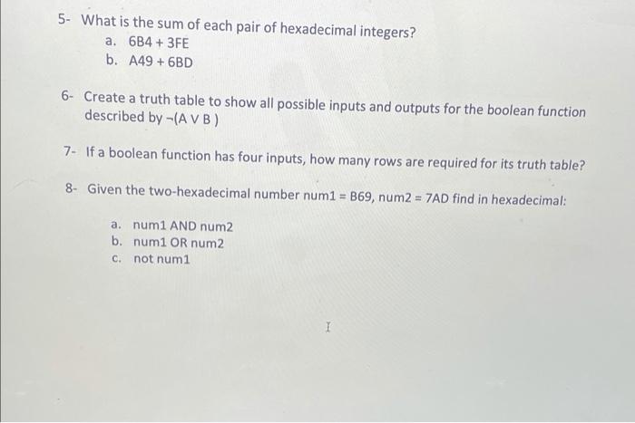 Solved 5. What is the sum of each pair of hexadecimal | Chegg.com
