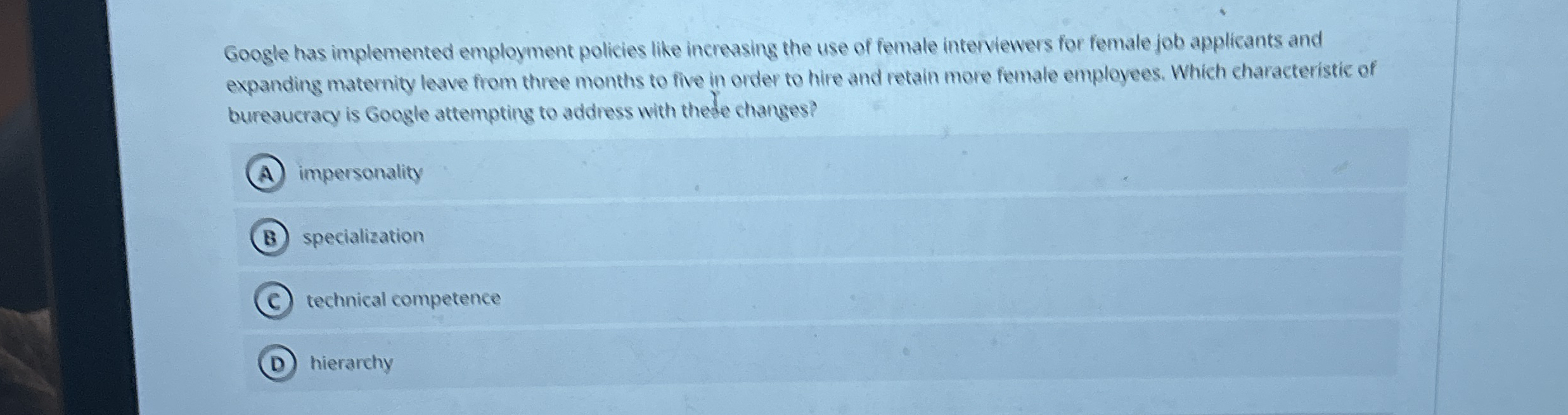 Solved Google has implemented employment policies like | Chegg.com