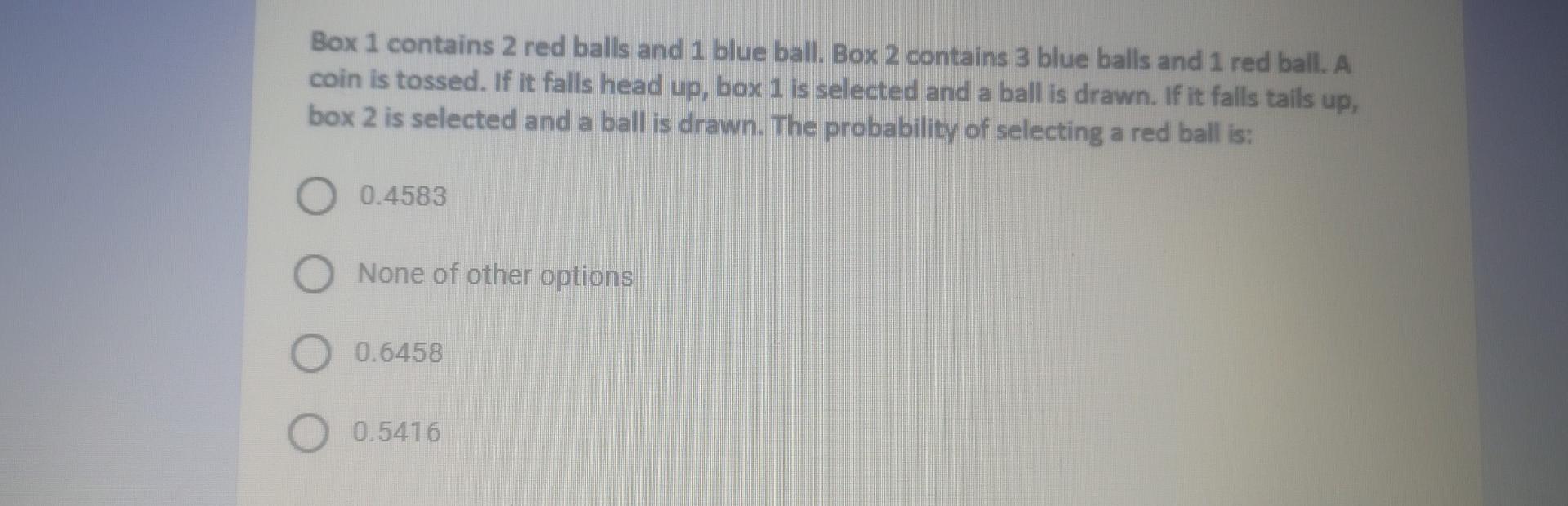 Solved Box 1 contains 2 red balls and 1 blue ball. Box 2 | Chegg.com