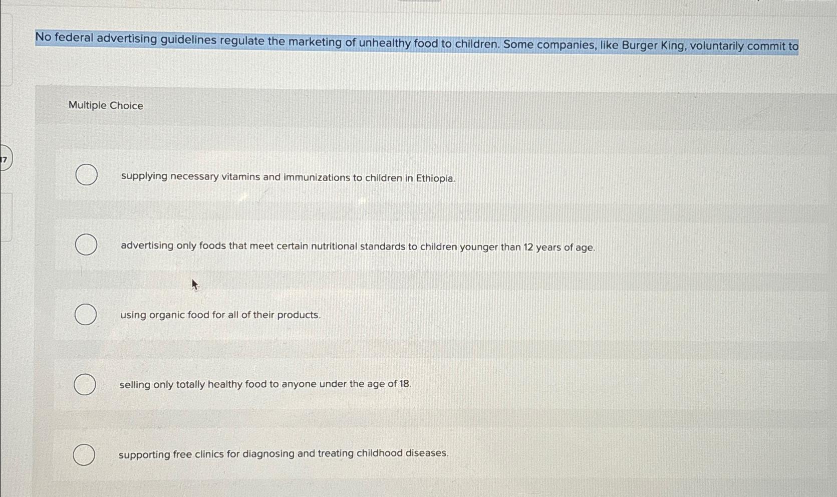 Solved No federal advertising guidelines regulate the | Chegg.com
