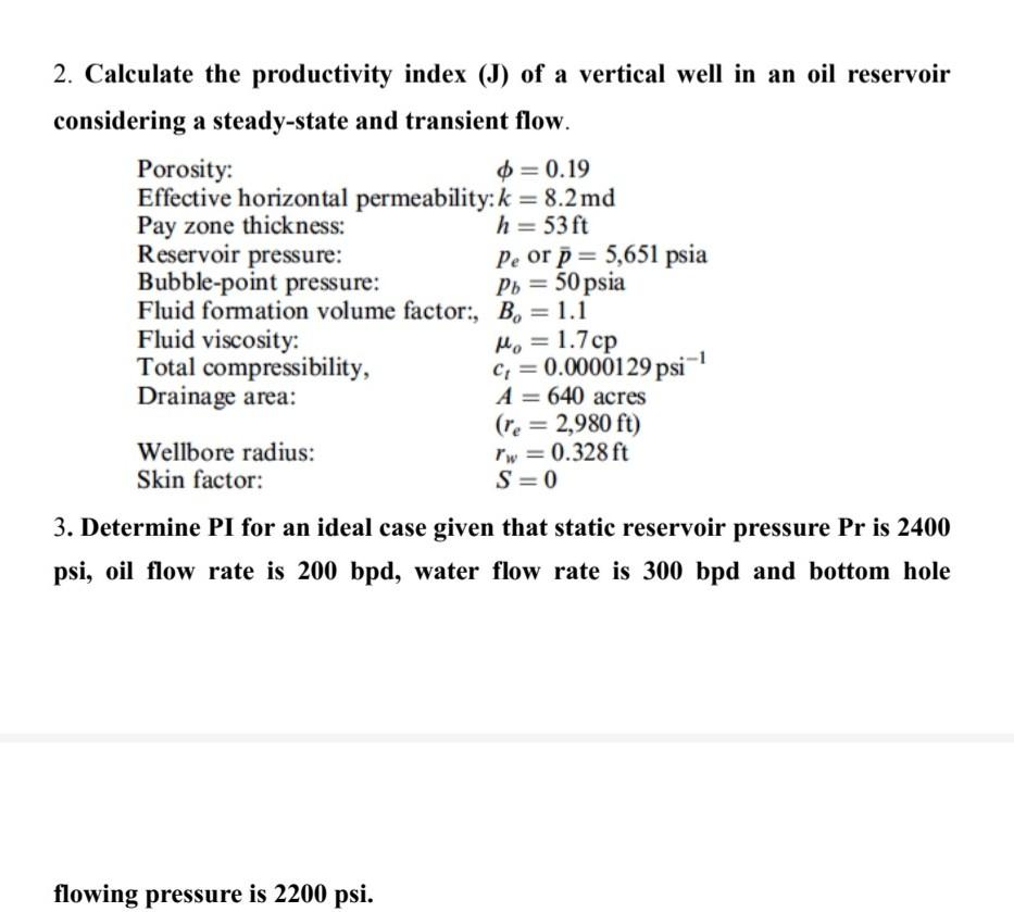 2. Calculate the productivity index (J) of a vertical | Chegg.com