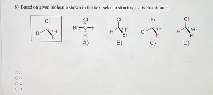Solved 6) Select a Diastereomer for the following structure | Chegg.com