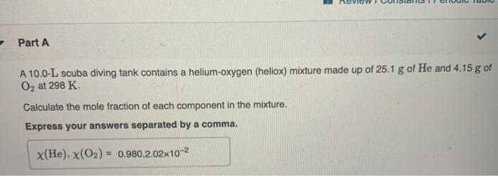 Solved Part A A 10.0-L scuba diving tank contains a | Chegg.com