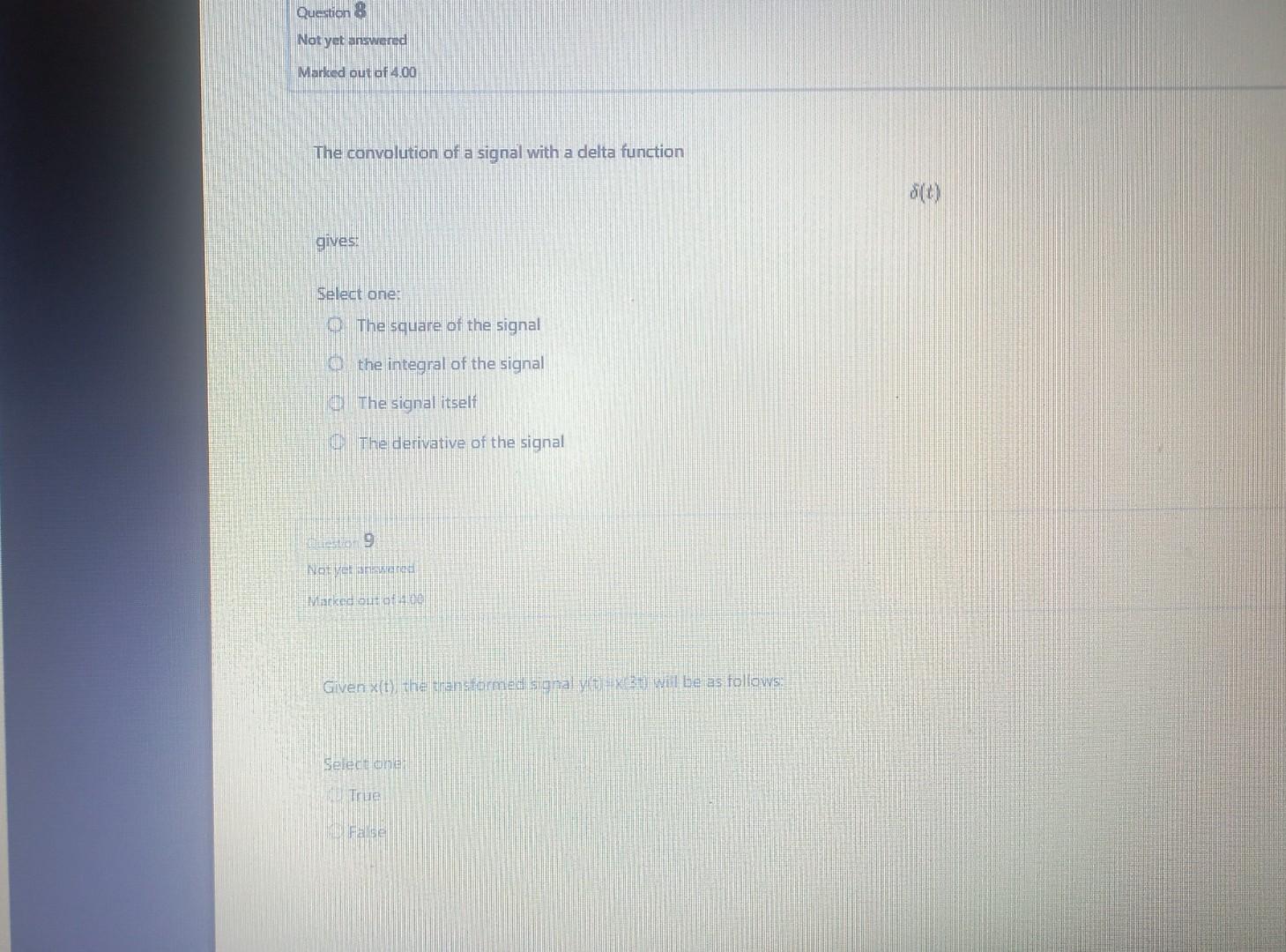 Solved The convolution of a signal with a delta function | Chegg.com