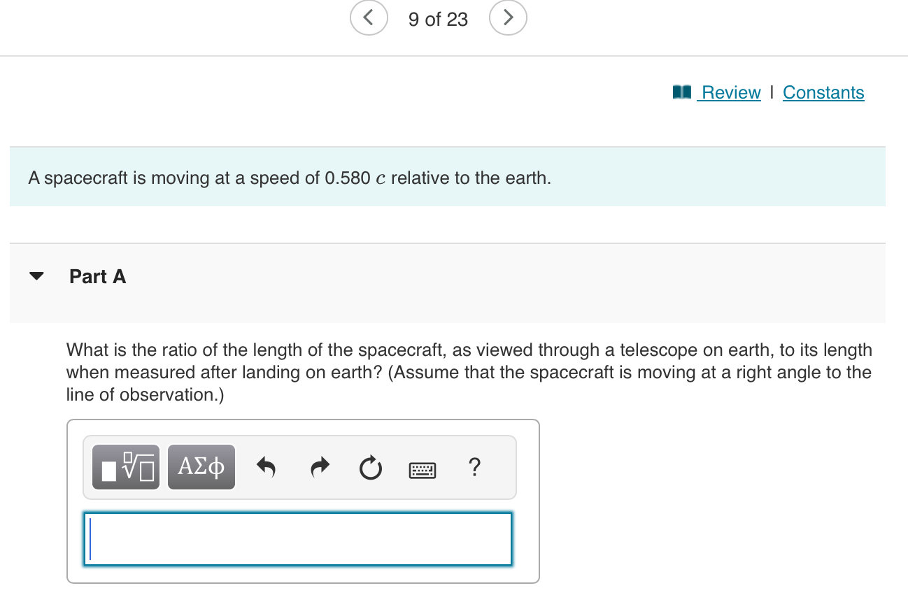 Solved A spacecraft is moving at a speed of 0.580c ﻿relative | Chegg.com