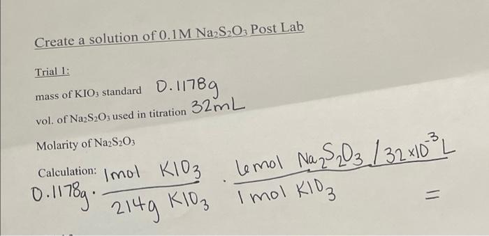 Solved Na2S₂O₃ 1. Using your grams of KIO3 standard weighted | Chegg.com