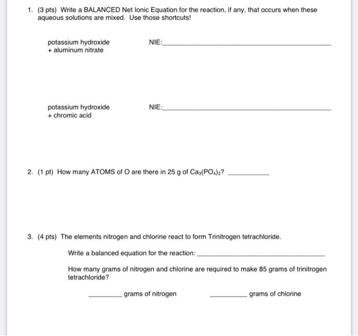 Solved 1. (3 pts) Write a BALANCED Net lonic Equation for | Chegg.com
