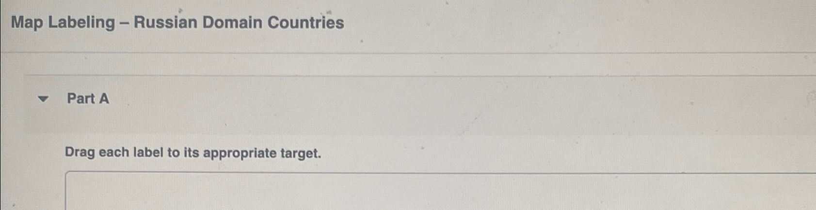 Map Labeling - ﻿Russian Domain CountriesPart ADrag | Chegg.com