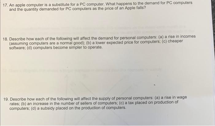 Solved 17. An apple computer is a substitute for a PC | Chegg.com