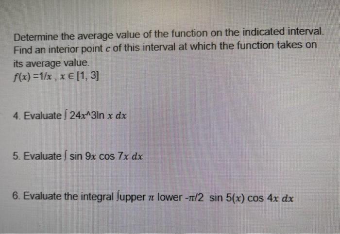 Solved Determine The Average Value Of The Function On The