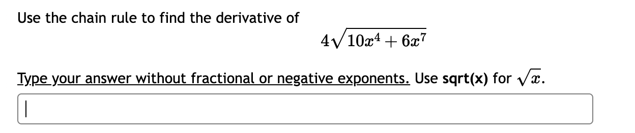 Solved Use the chain rule to find the derivative | Chegg.com