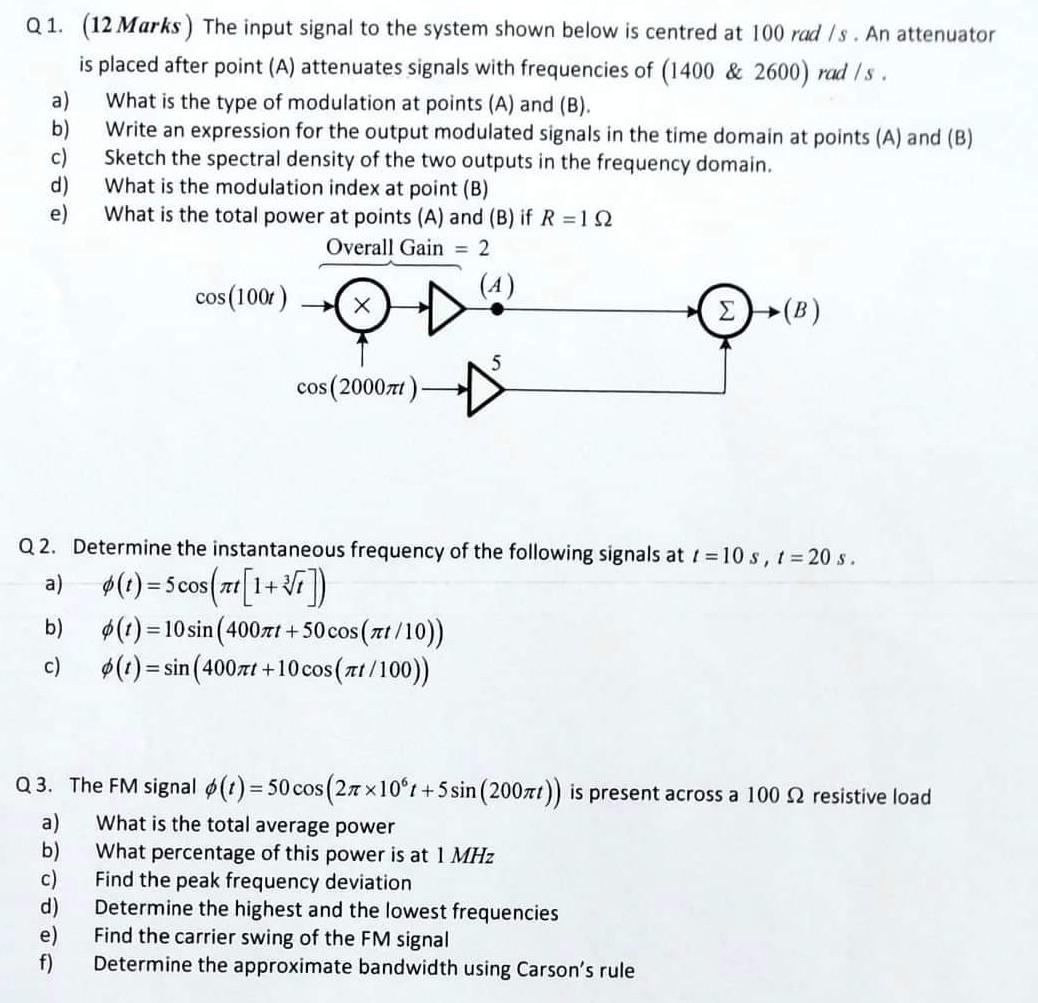 Solved Q 1. (12 Marks) The input signal to the system shown | Chegg.com