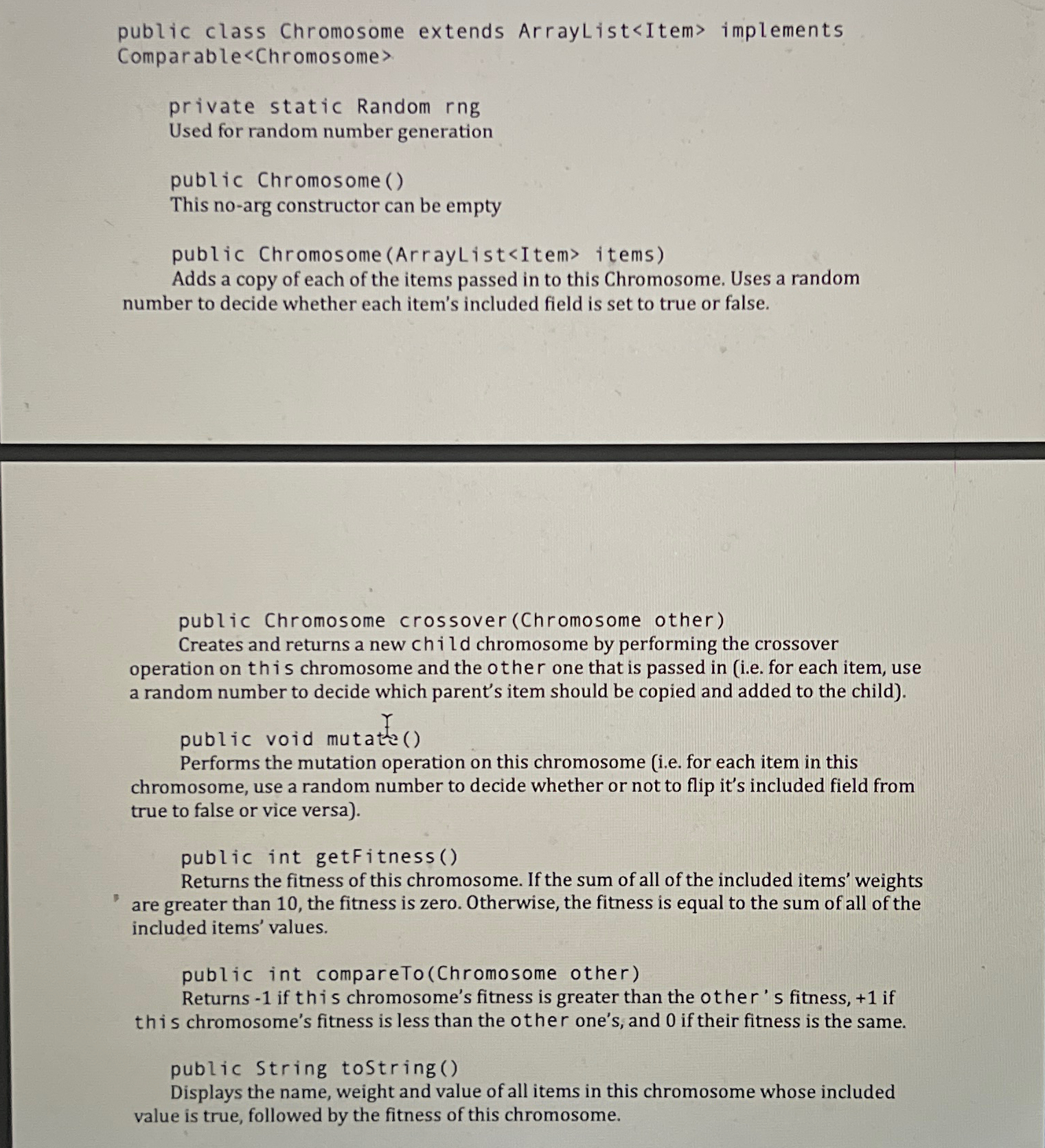 Solved public class Chromosome extends Arraylist | Chegg.com