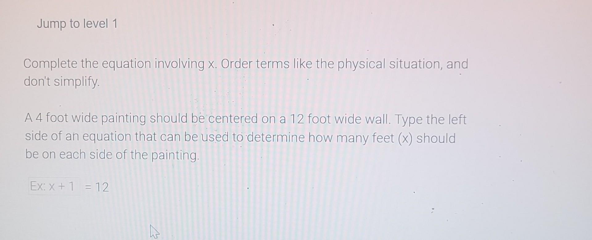 Solved Complete the equation involving x. Order terms like | Chegg.com