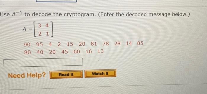 Solved Use A-1 to decode the cryptogram. (Enter the decoded | Chegg.com