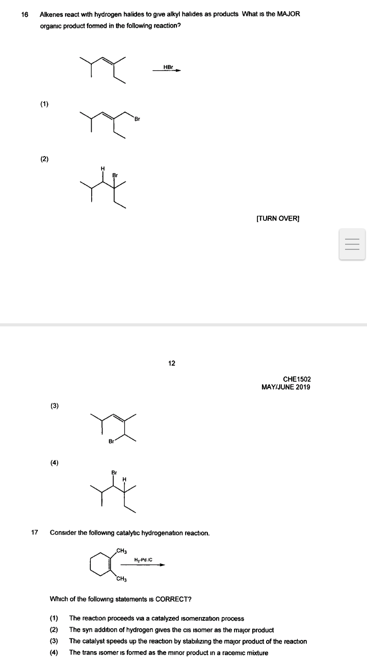 Solved 16 Alkenes react with hydrogen halides to give alkyl | Chegg.com