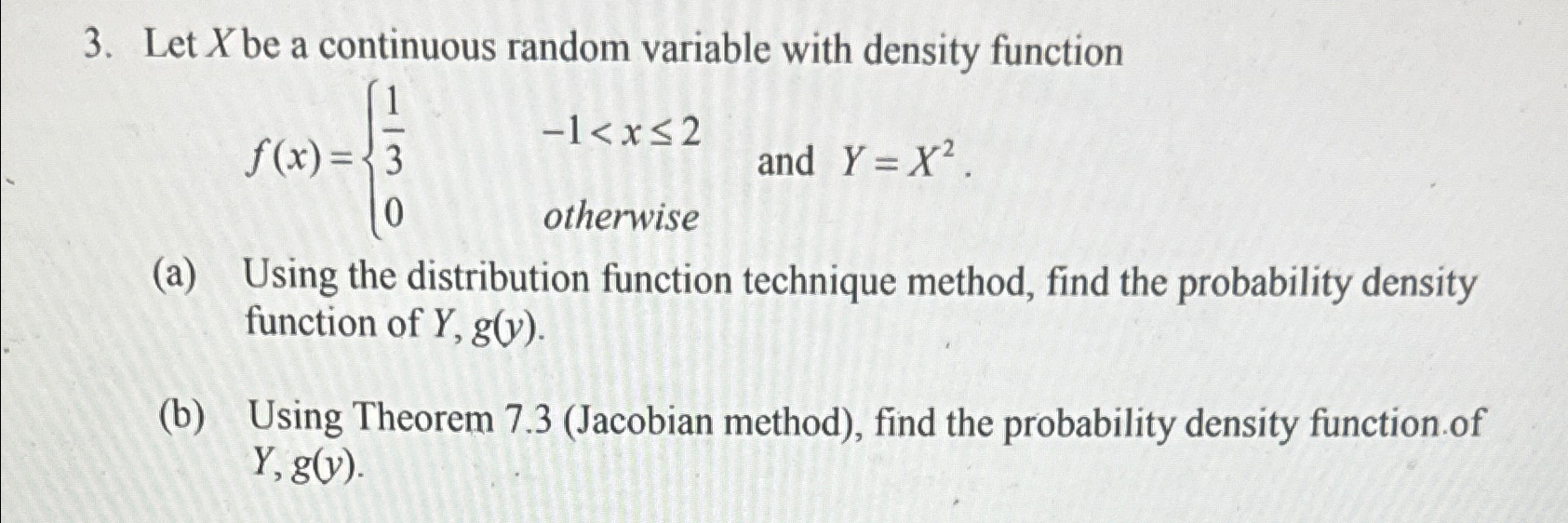 Solved Let x ﻿be a continuous random variable with density | Chegg.com