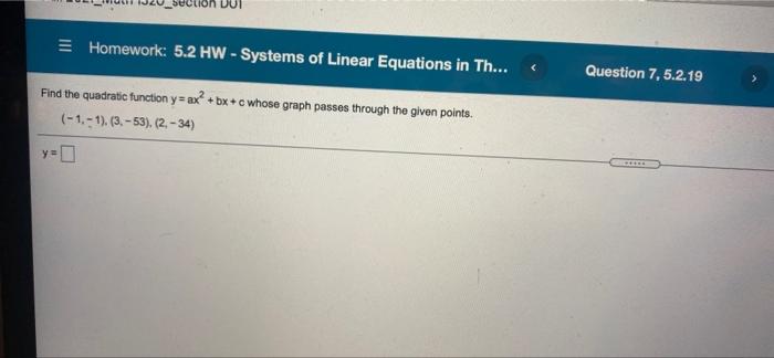 Solved Find the quadratic function y=ax^2+bx+c whose graph | Chegg.com