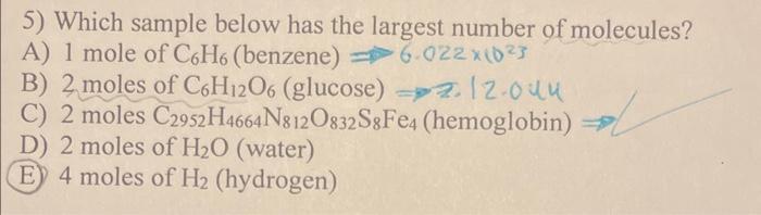 Solved 5) Which sample below has the largest number of | Chegg.com