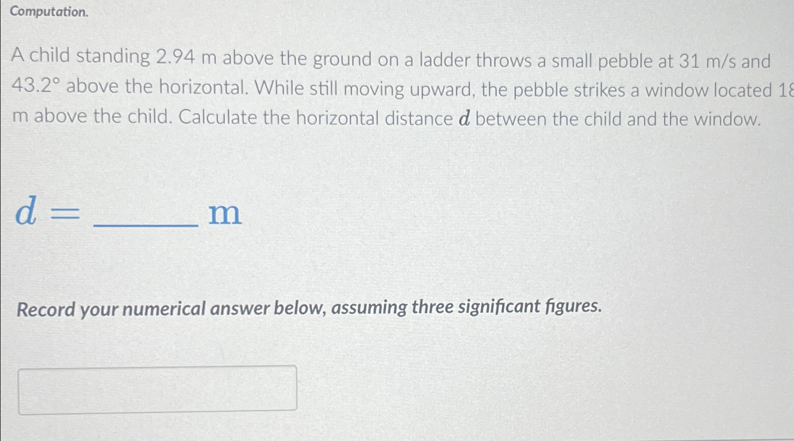 Solved Computation.A child standing 2.94m ﻿above the ground | Chegg.com