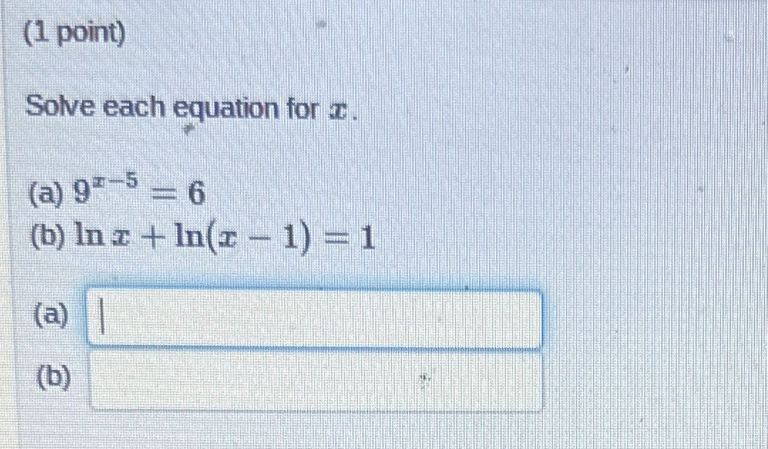 Solved (1 ﻿point)Solve each equation for | Chegg.com