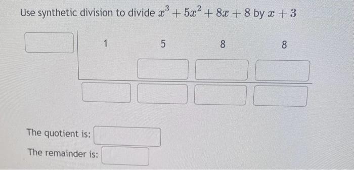 Solved Divide 5x4−4x3+4x2−5 by x−1 Fill in the table below | Chegg.com