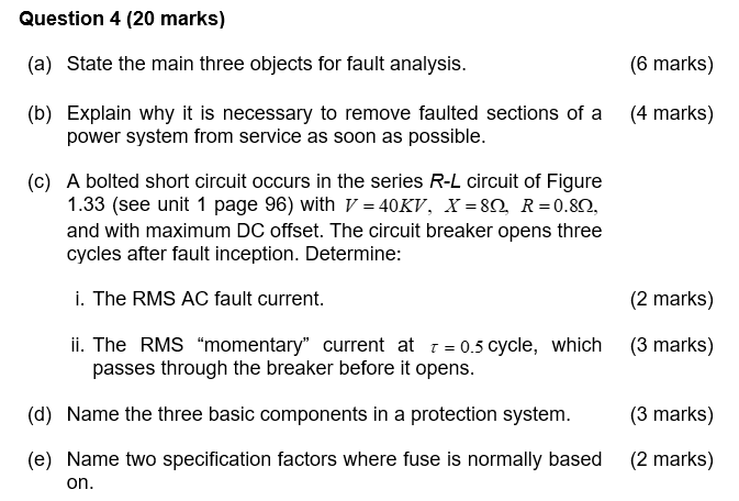 Question 4 ( 20 ﻿marks)(a) ﻿State the main three | Chegg.com