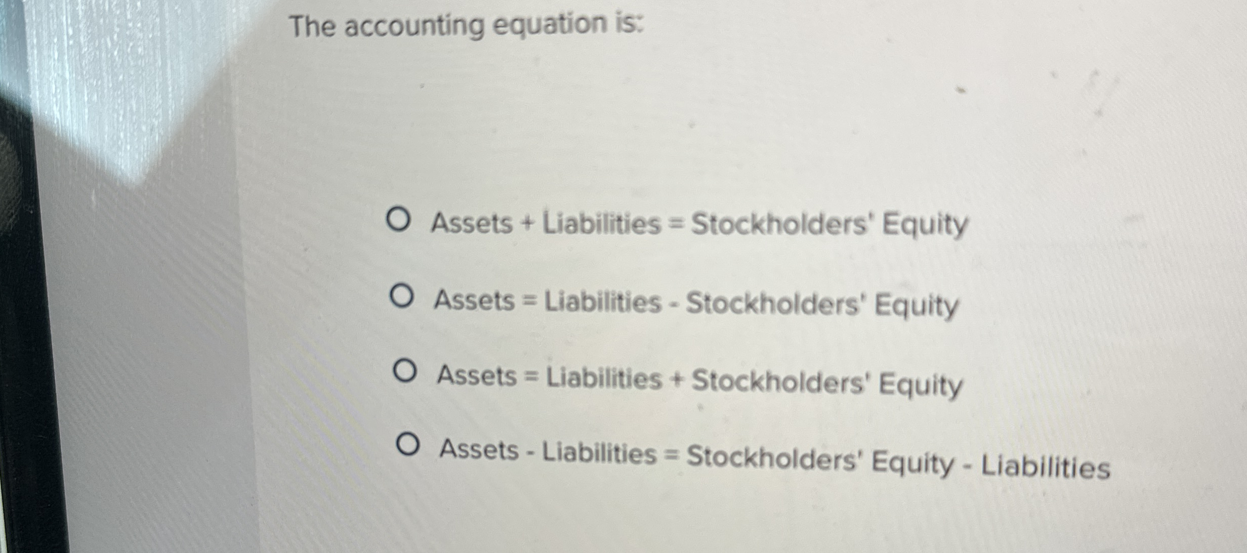 The accounting equation is:Assets + ﻿Liabilities = | Chegg.com
