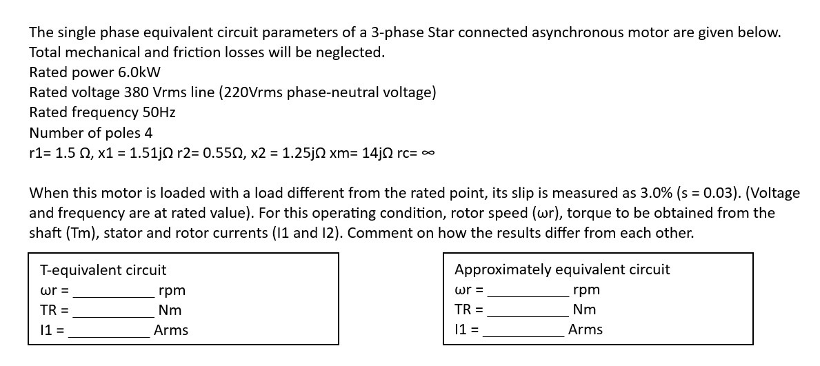 Solved The single phase equivalent circuit parameters of a | Chegg.com
