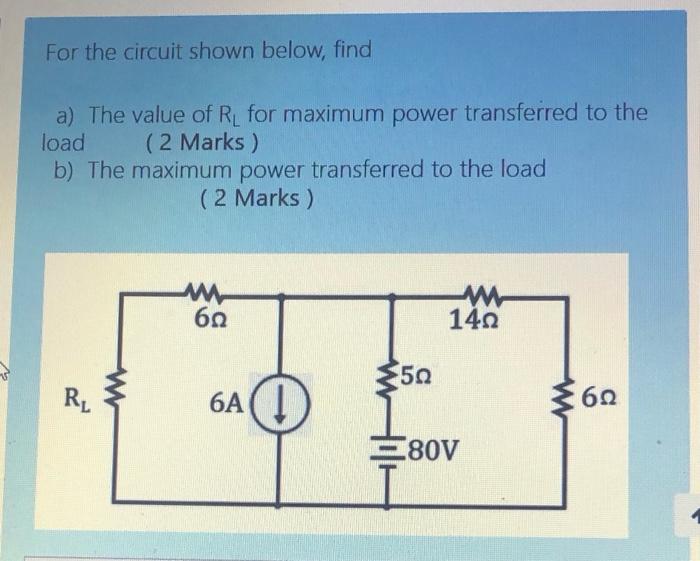 Solved For the circuit shown below, find a) The value of RL | Chegg.com