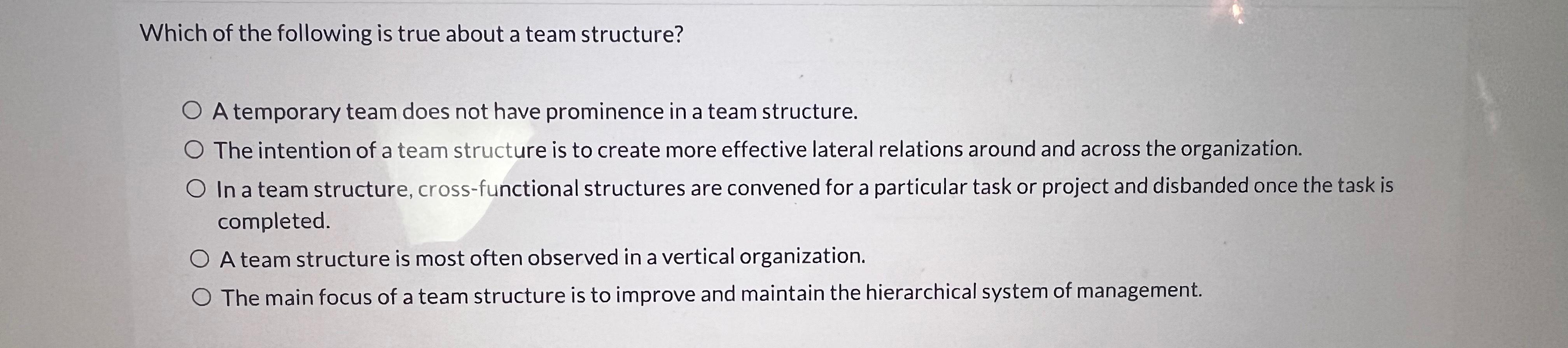 Solved Which of the following is true about a team | Chegg.com