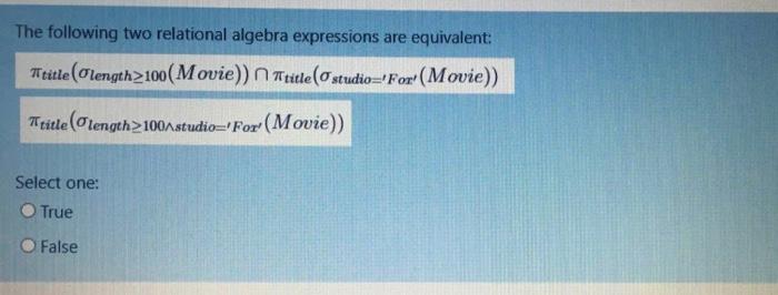 Solved The following two relational algebra expressions are | Chegg.com