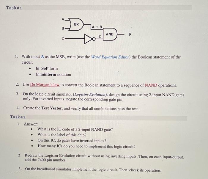 Solved Task # 1 OR B A+B AND F C C 1. With input A as the | Chegg.com