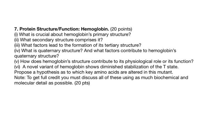 Solved 7 Protein Structure Function Hemoglobin 20