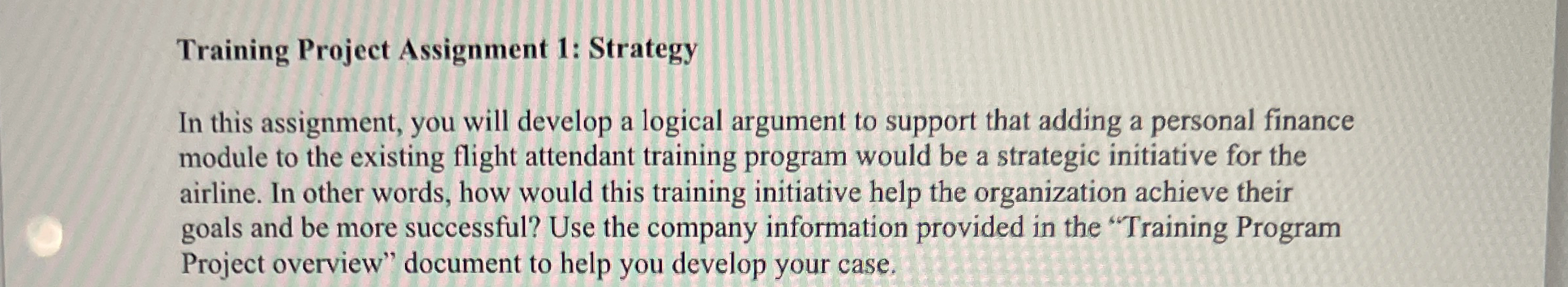 Solved Training Project Assignment 1: StrategyIn this | Chegg.com