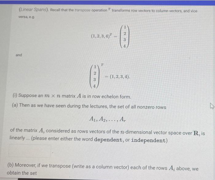 Solved T (Linear Spans). Recall that the transpose operation | Chegg.com