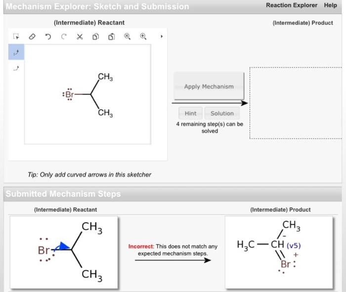 Solved Reaction Explorer Help Mechanism Explorer: Sketch and | Chegg.com