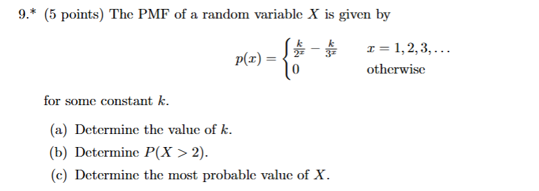 Solved 9.* (5 ﻿points) ﻿The PMF of a random variable x is | Chegg.com